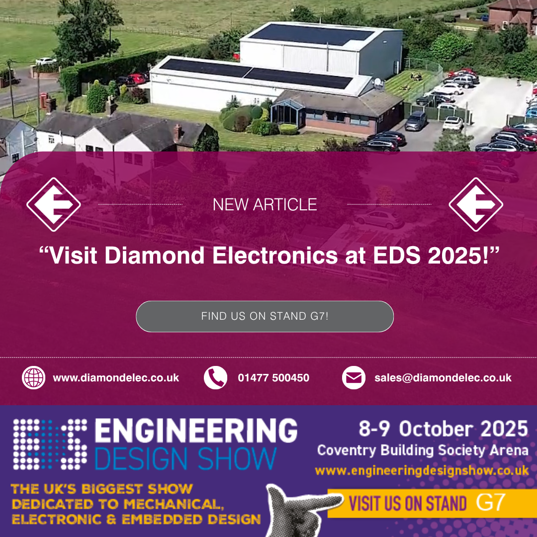 We are coming to EDS 2025! | Diamond Electronics : Diamond Electronics